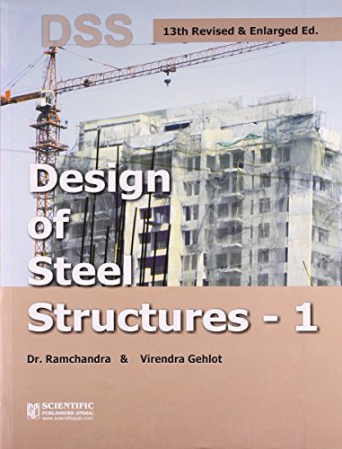 Design of Steel Structures: 1 by Dr. Ramachandra | Goodreads