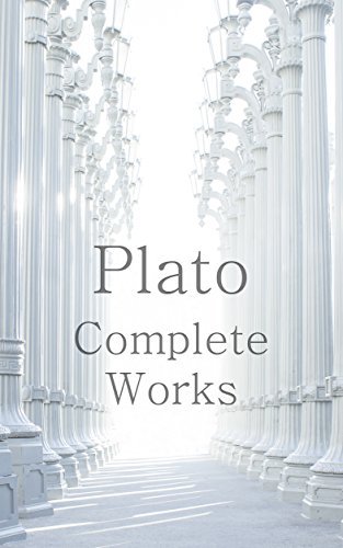 Plato: The Complete Works (31 Books) (Illustrated) by Plato | Goodreads