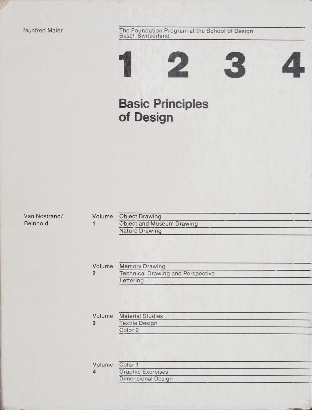 Foundations of the Basel School of Design, B. P. D. by The Basel School ...