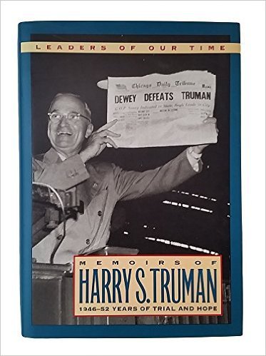 Memoirs of Harry S. Truman: Years of Trial and Hope by Harry Truman ...