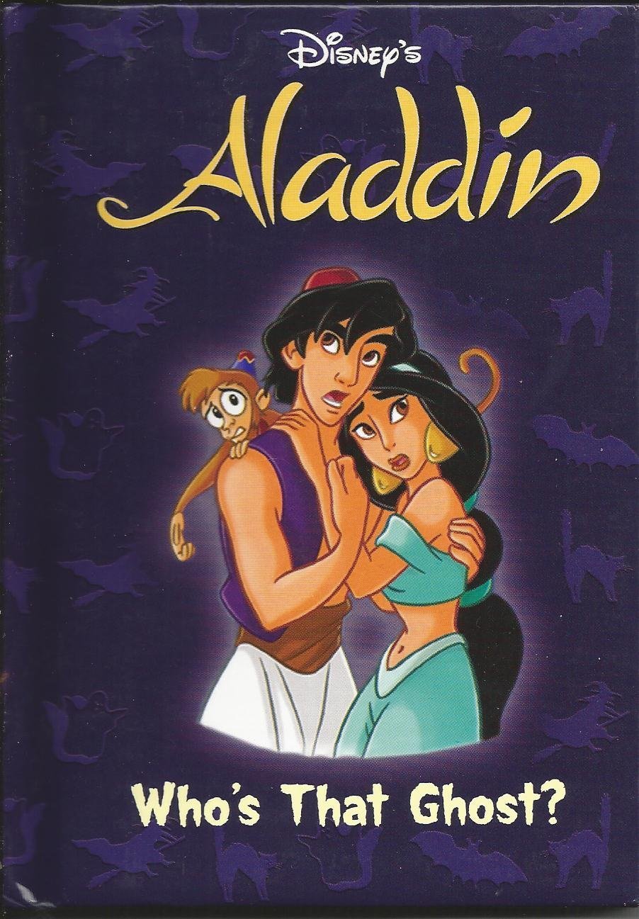 Disney's Aladdin Who's that Ghost? by Walt Disney Company | Goodreads