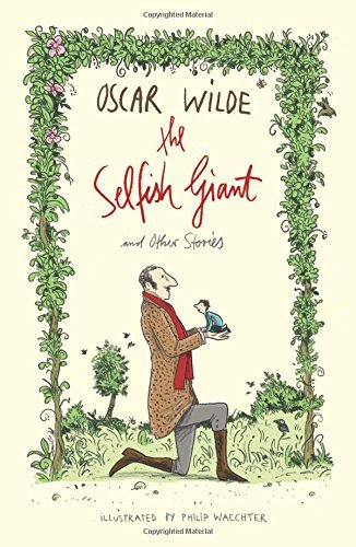 The Selfish Giant and Other Stories by Oscar Wilde | Goodreads