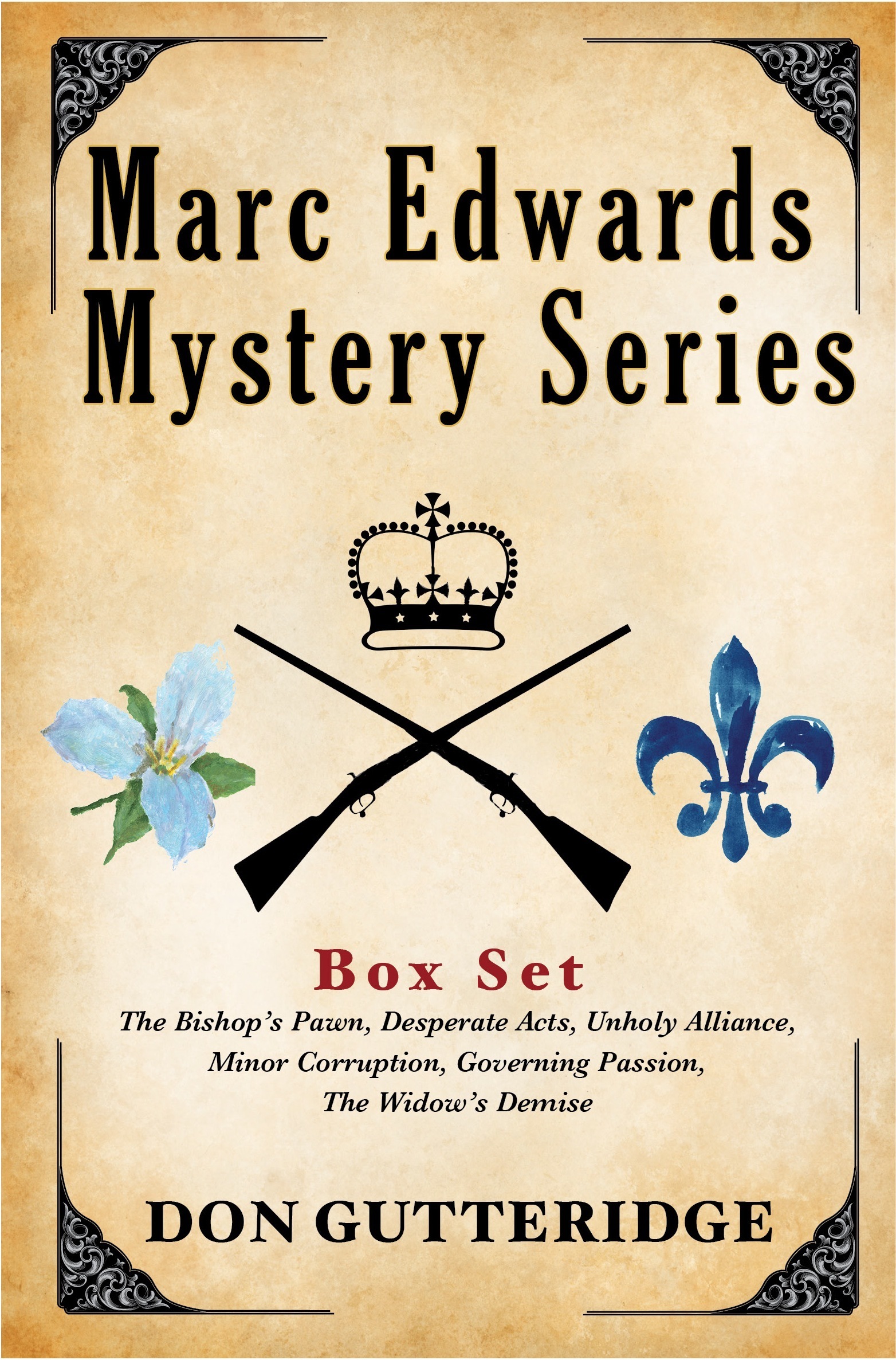 The Marc Edwards Mystery Series: Box Set by Don Gutteridge | Goodreads
