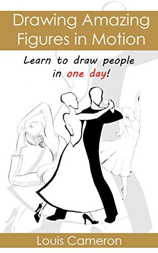 Drawing Amazing Figures in Motion: Learn to draw people in one day! by ...