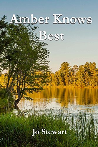 Amber Knows Best by Jo Stewart | Goodreads
