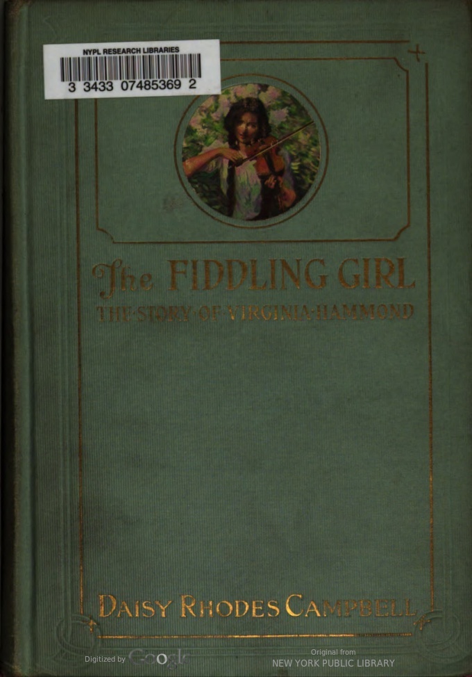 The Fiddling Girl by Daisy Rhodes Campbell | Goodreads
