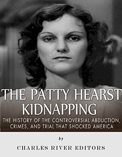 The Patty Hearst Kidnapping: The History of the Controversial Abduction ...