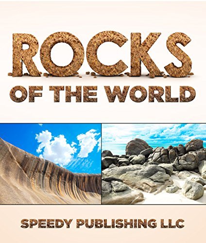 Rocks Of The World: Rocks and Minerals Book For Kids by Speedy ...