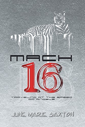Mach 16 by June Marie Saxton | Goodreads