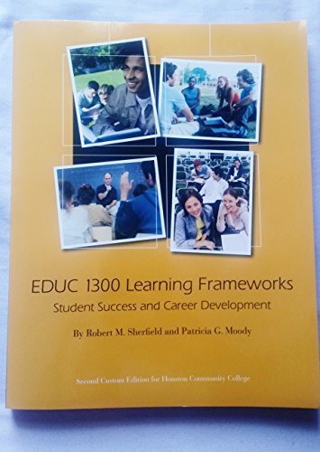 EDUC 1300 Learning Frameworks by Robert M. Sheirfield | Goodreads