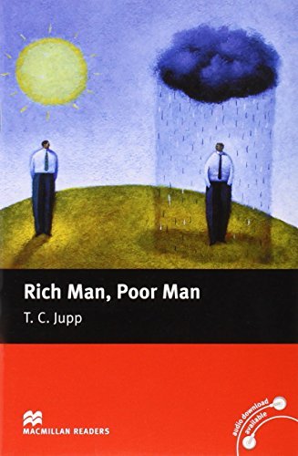 Rich Man, Poor Man (Macmillan Reader) by T.C. Jupp | Goodreads