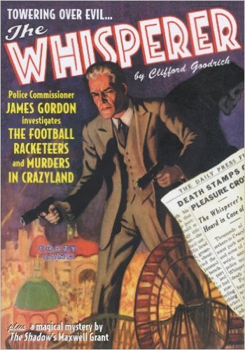 The Whisperer Double-Novel Pulp Reprints #4: "The Football Racketeers ...