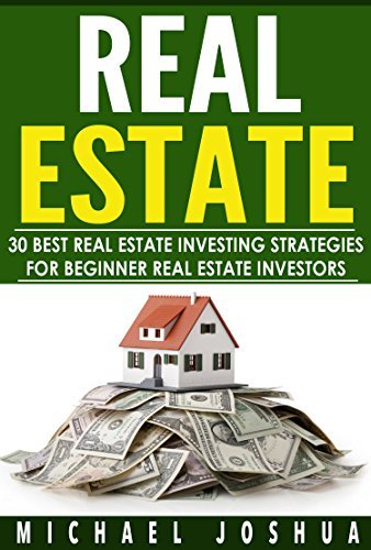 30 Best Real Estate Investing Strategies for Beginner Real Estate ...