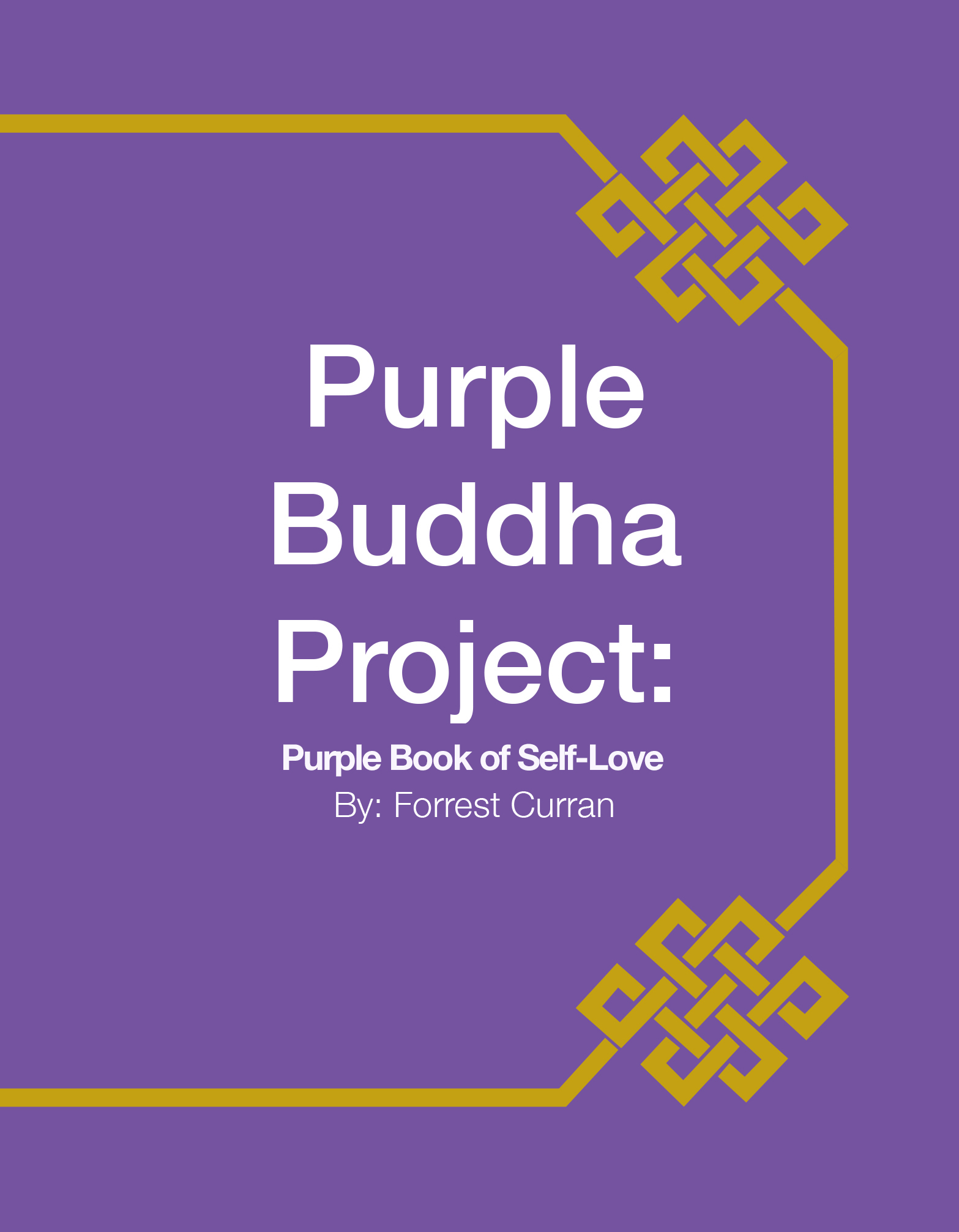 Purple Buddha Project: Purple Book of Self-Love by Forrest Curran ...