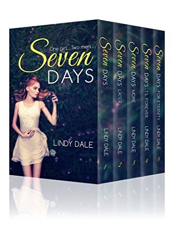 Seven Days: The Complete Story by Lindy Dale | Goodreads
