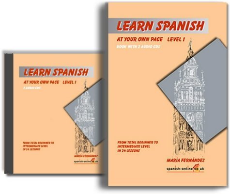 Learn Spanish at Your Own Pace, Level 1 by María Fernández | Goodreads