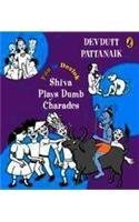 Shiva Plays Dumb Charades (Fun in Devlok) by Devdutt Pattanaik | Goodreads