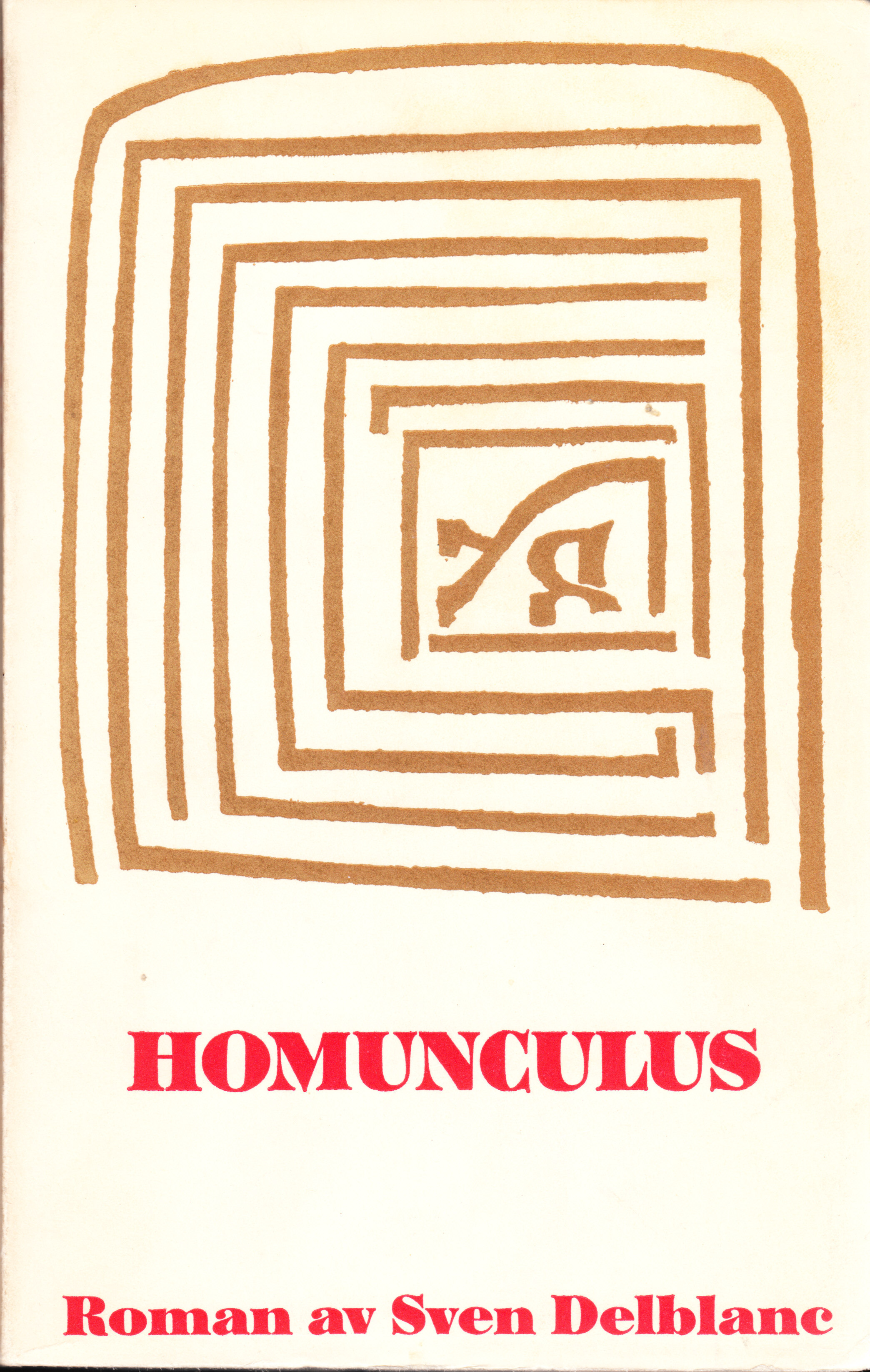 Homunculus by Sven Delblanc | Goodreads