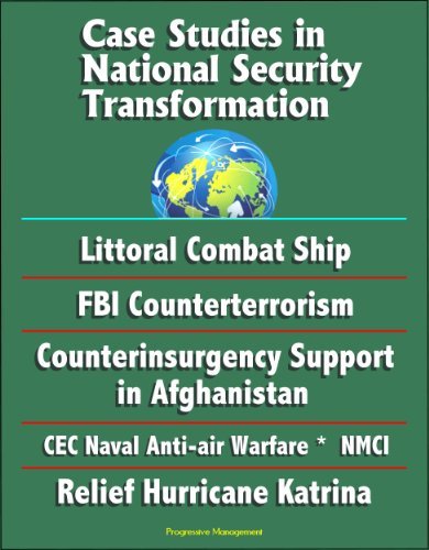Case Studies in National Security Transformation: Littoral Combat Ship ...