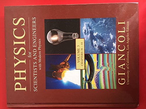 Physics for Scientists and Engineers with Modern Physics by Douglas C. Giancoli | Goodreads