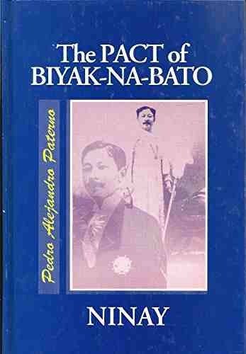 The Pact of Biyak-na-Bato and Ninay by Pedro A. Paterno | Goodreads