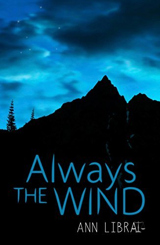 Always the Wind by Ann Libra | Goodreads
