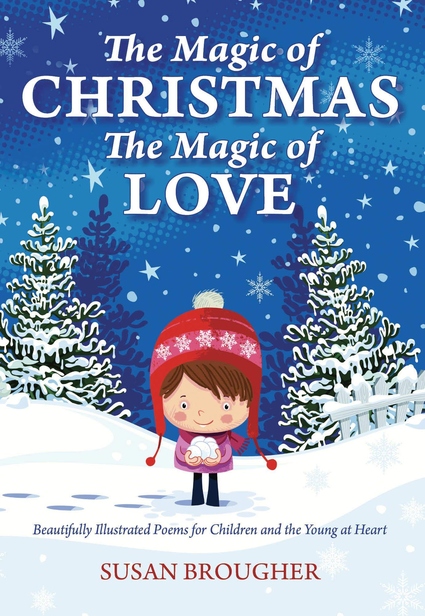 The Magic of Christmas - The Magic of Love by Susan Brougher | Goodreads