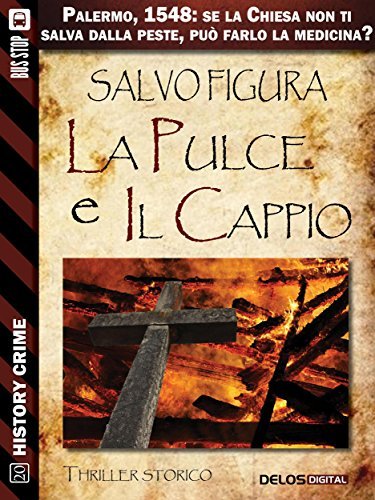 La pulce e il cappio (History Crime) by SALVO FIGURA | Goodreads