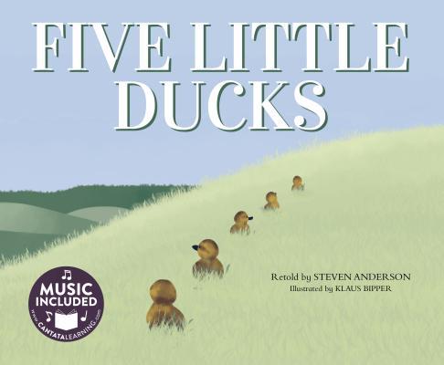 Five Little Ducks (Sing-along Math Songs) by Steven Anderson | Goodreads