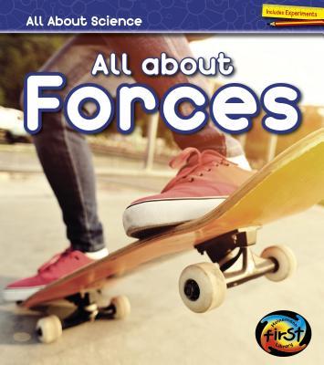 All About Forces by Angela Royston | Goodreads