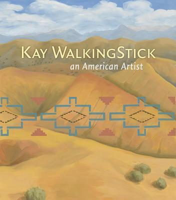 Kay WalkingStick: An American Artist by Kathleen Ash-Milby | Goodreads