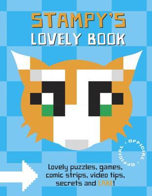 Stampy's Lovely Book by Stampy (Joseph Garrett) | Goodreads