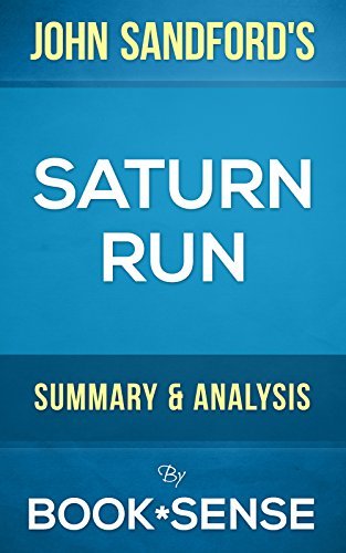 Saturn Run: by John Sandford & Ctein | Summary & Analysis by Book*Sense ...