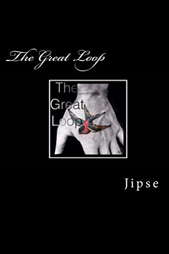 The Great Loop by Jipse | Goodreads
