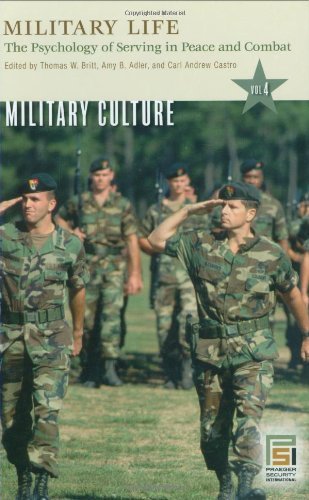 Military Life: The Psychology Of Serving In Peace And Combat by Thomas ...