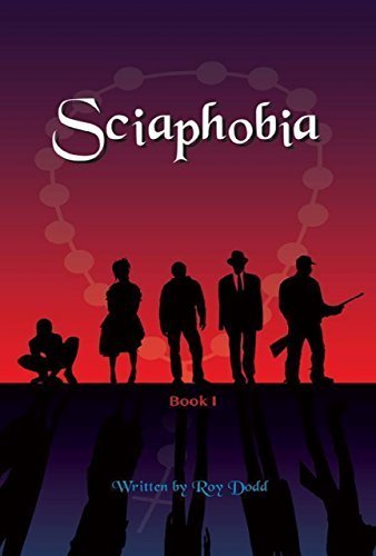Sciaphobia by Roy Dodd | Goodreads