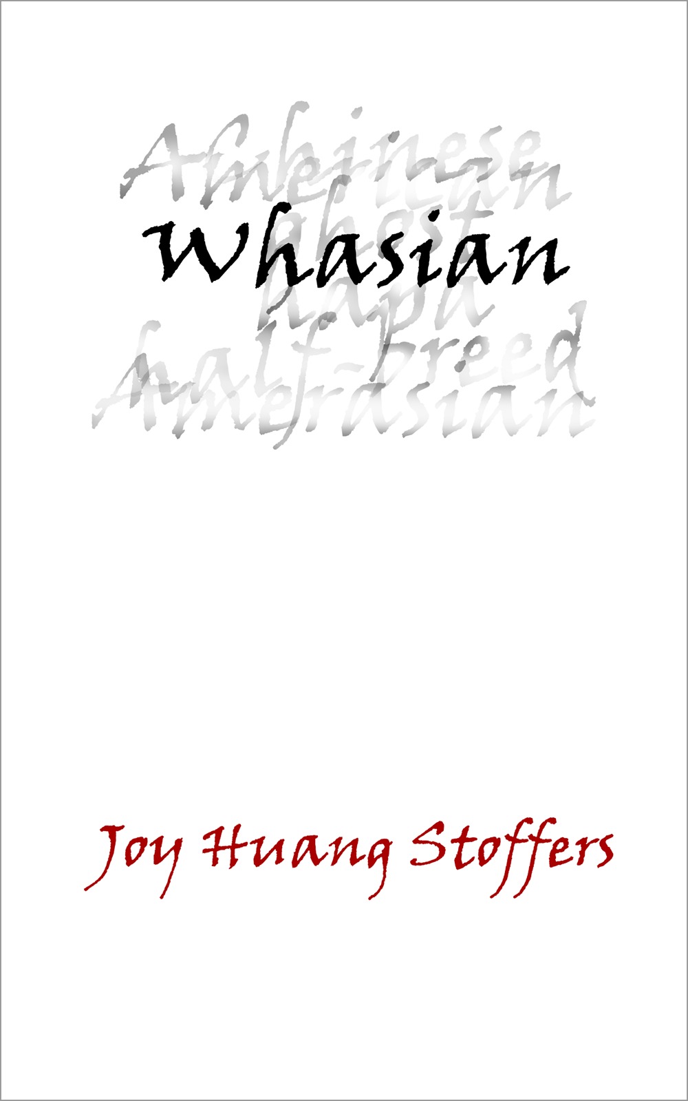 Whasian by Joy Huang Stoffers | Goodreads