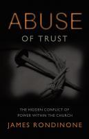 Abuse of Trust by James Rondinone | Goodreads