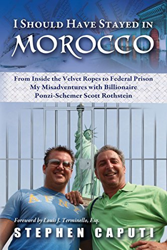 I Should Have Stayed in Morocco: My misadventures with billionaire ...