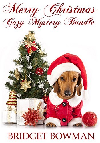 Merry Christmas Cozy Mystery Bundle by Bridget Bowman | Goodreads