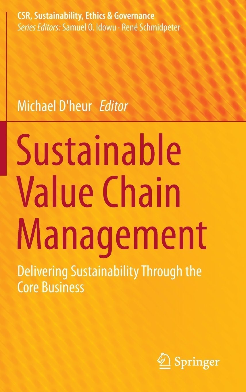 Sustainable Value Chain Management by D'heur | Goodreads