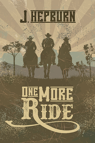 One More Ride by J. Hepburn | Goodreads