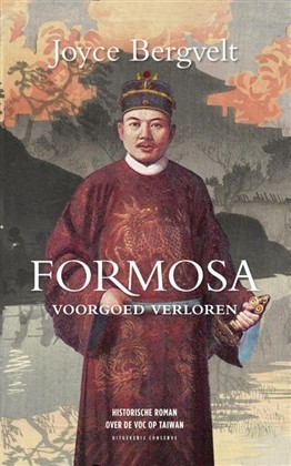 Formosa voorgoed verloren by Joyce Bergvelt | Goodreads