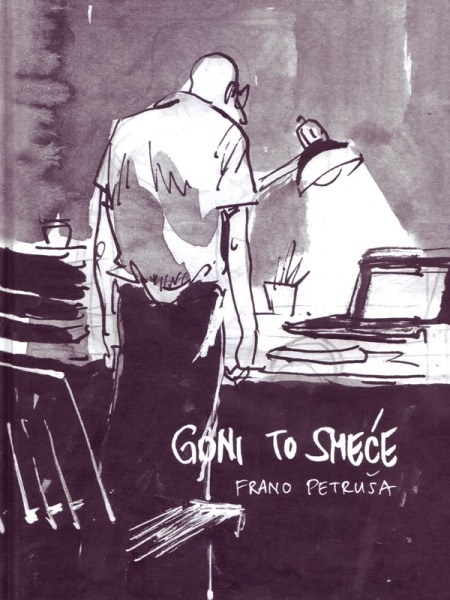Goni to smeće by Frano Petruša | Goodreads