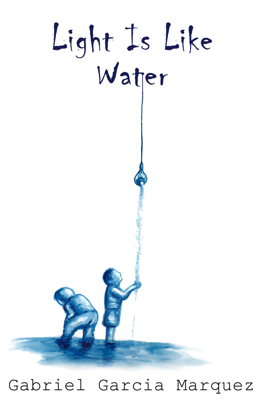 Light is Like Water by Gabriel García Márquez | Goodreads