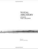 Total Archery: Inside the Archer by KiSik Lee | Goodreads