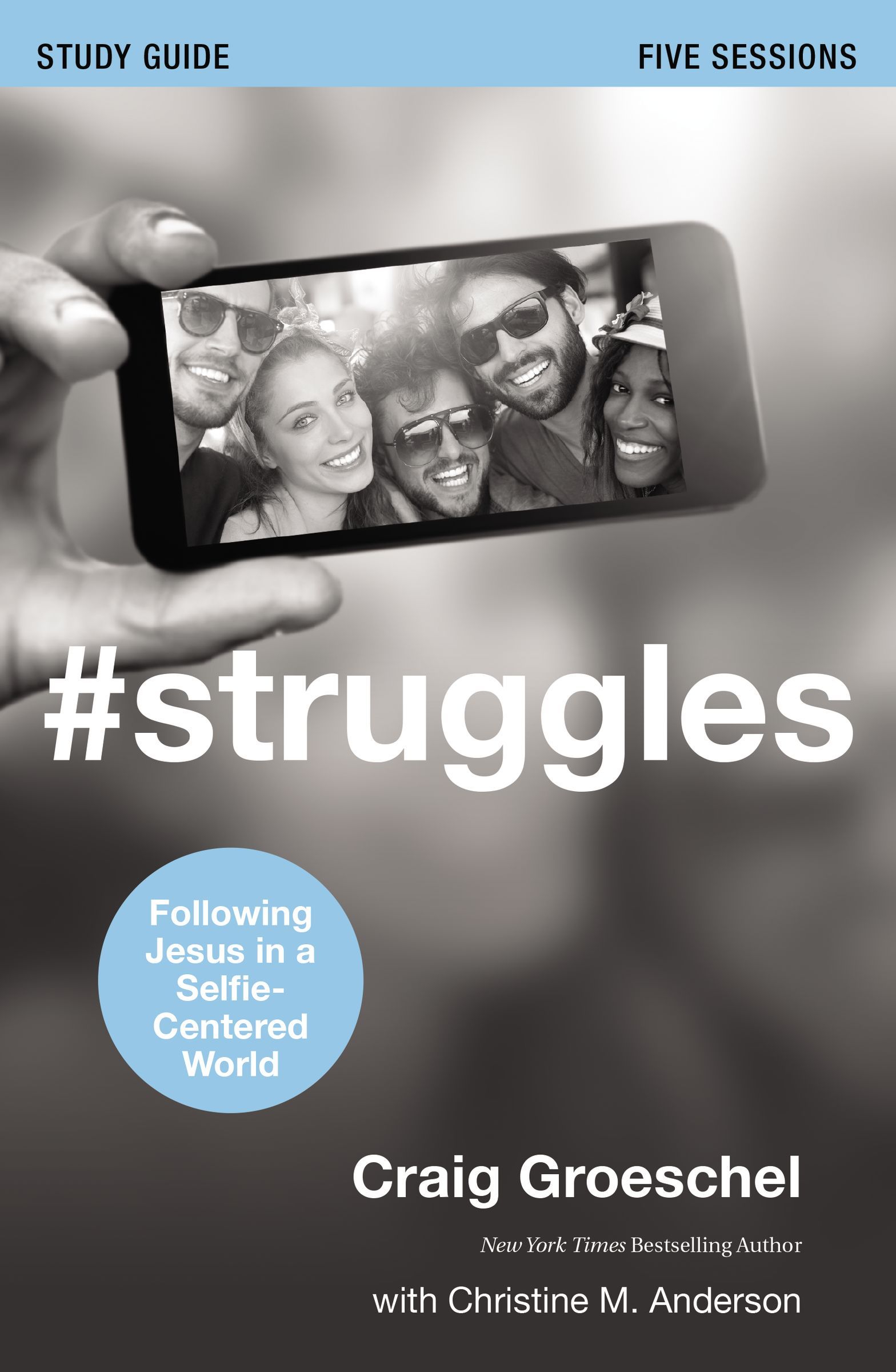 #Struggles: Study Guide by Craig Groeschel | Goodreads