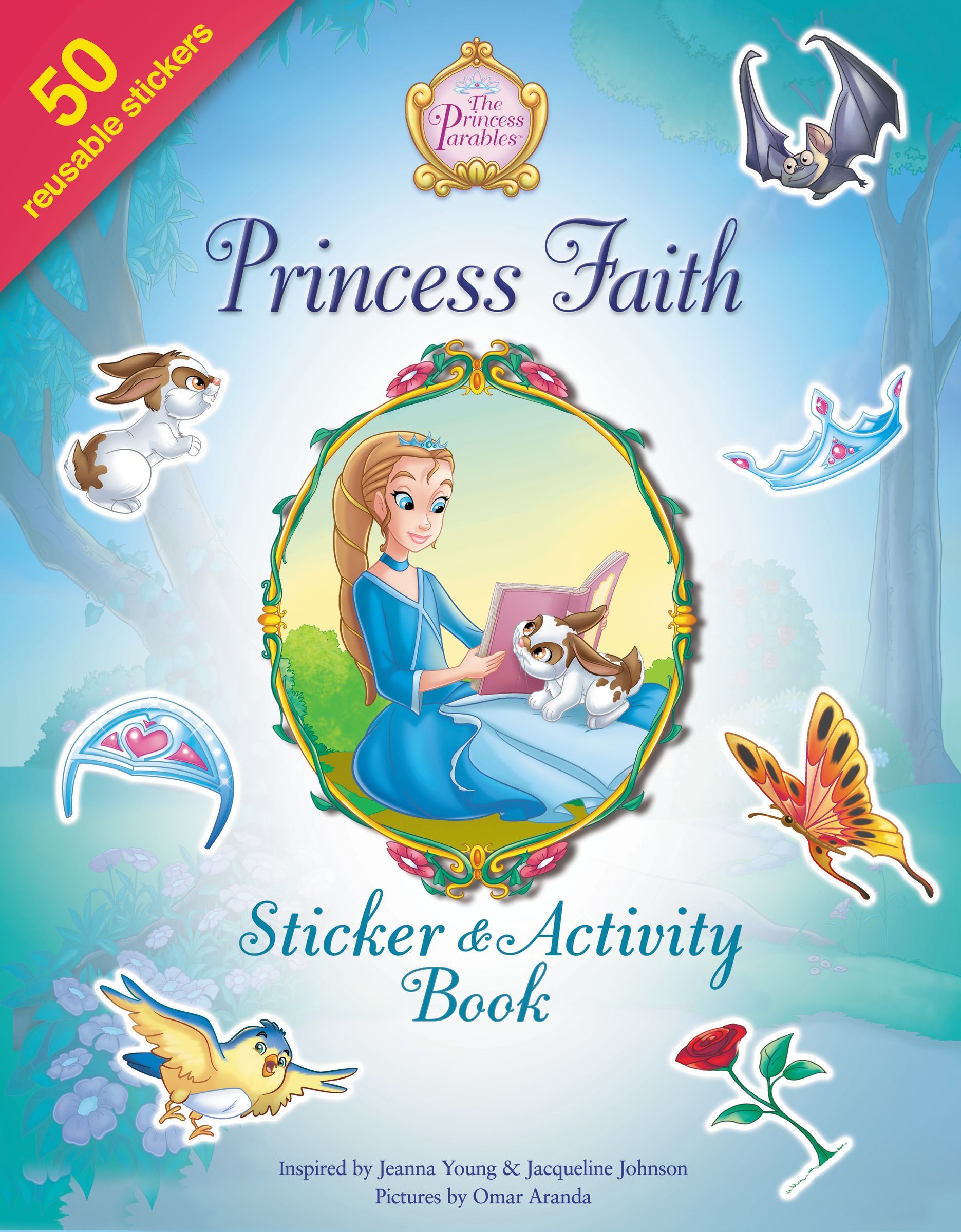 Princess Faith Sticker and Activity Book by Jeanna Young | Goodreads
