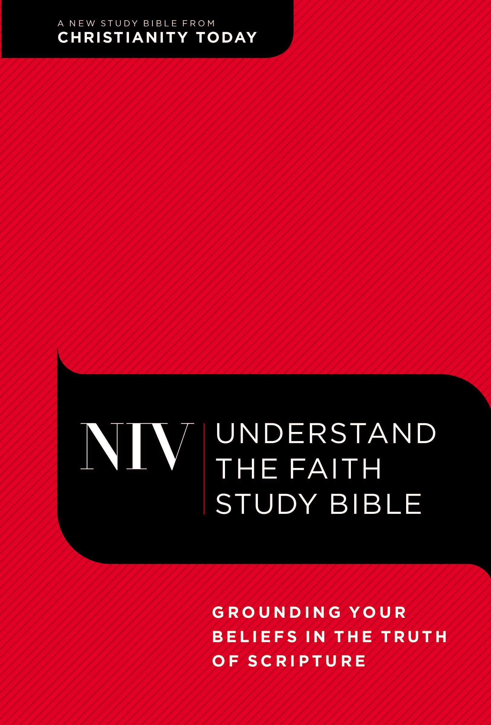 NIV, Understand the Faith Study Bible, Hardcover: Grounding Your ...