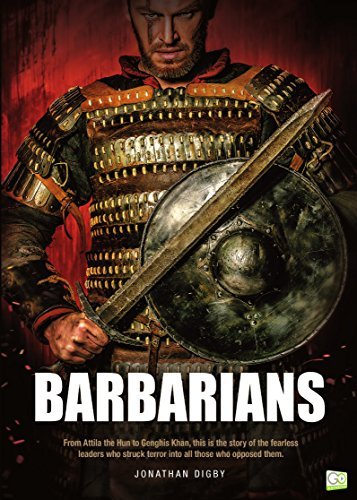 Barbarians by Jonathan Digby | Goodreads